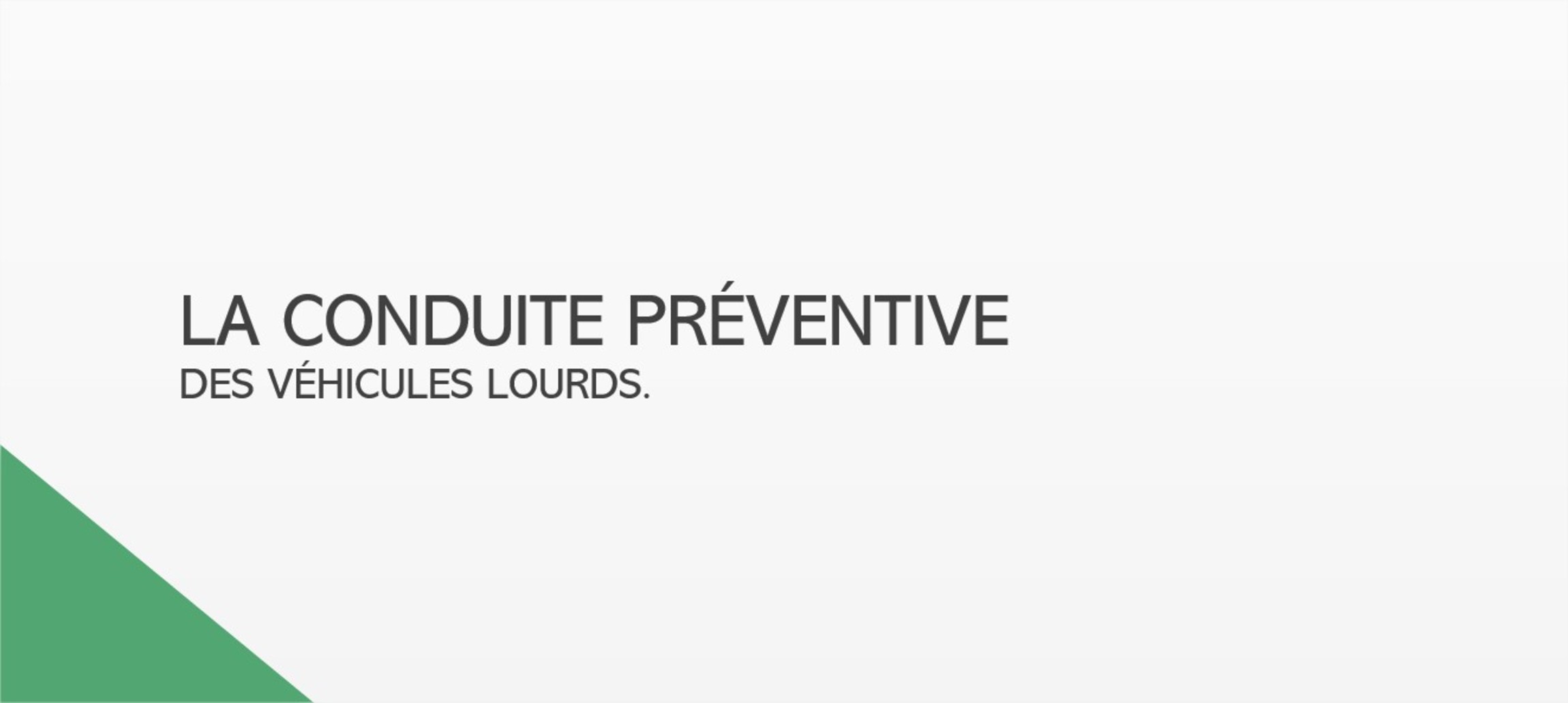Formation : La conduite préventive des véhicules lourds - TEC transport ...